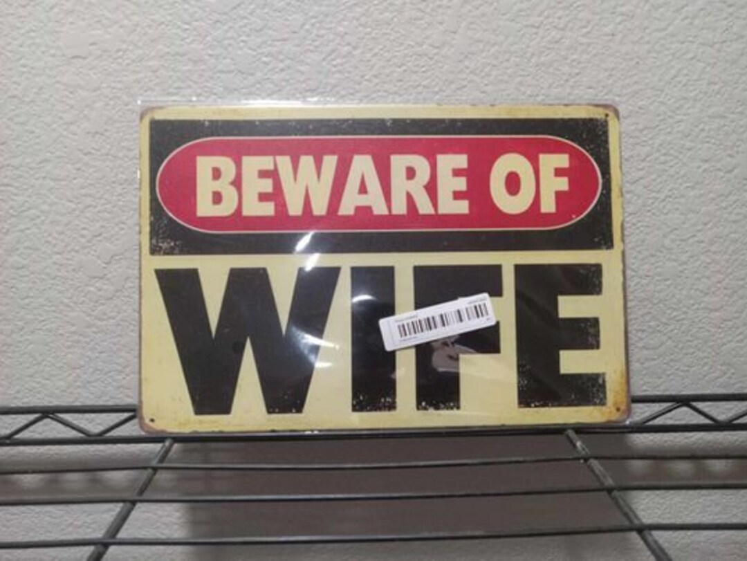 Beware of My Wife Metal Sign - Etsy