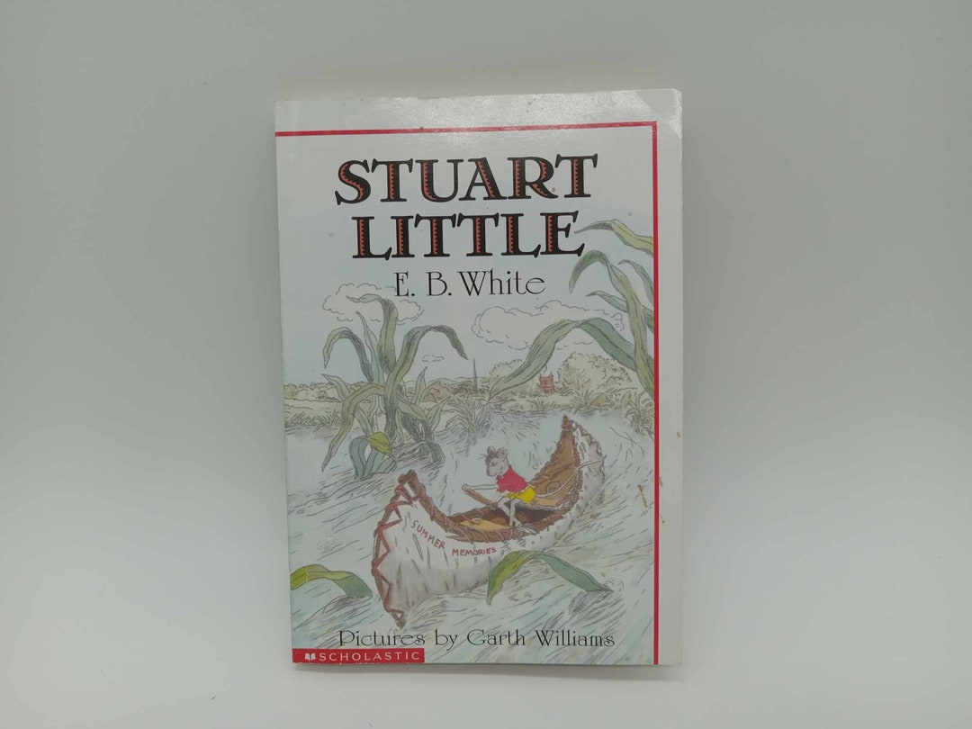 Book Stuart Little by E.B White (paperback, Pictures by Garth Williams ...