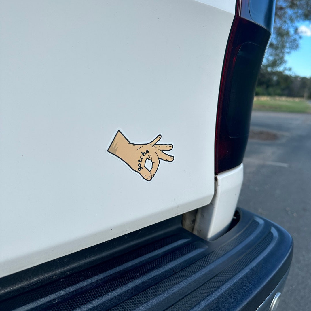 Gotcha Hand Car Sticker Car Decal Bumper Sticker Funny Car Stickers ...
