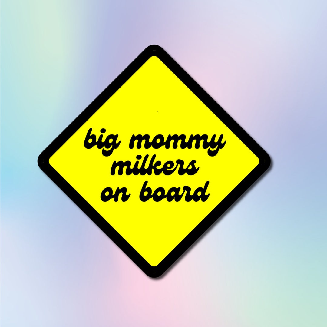 Big Mommy Milkers On Board Car Sticker Car Decal Bumper Sticker Funny