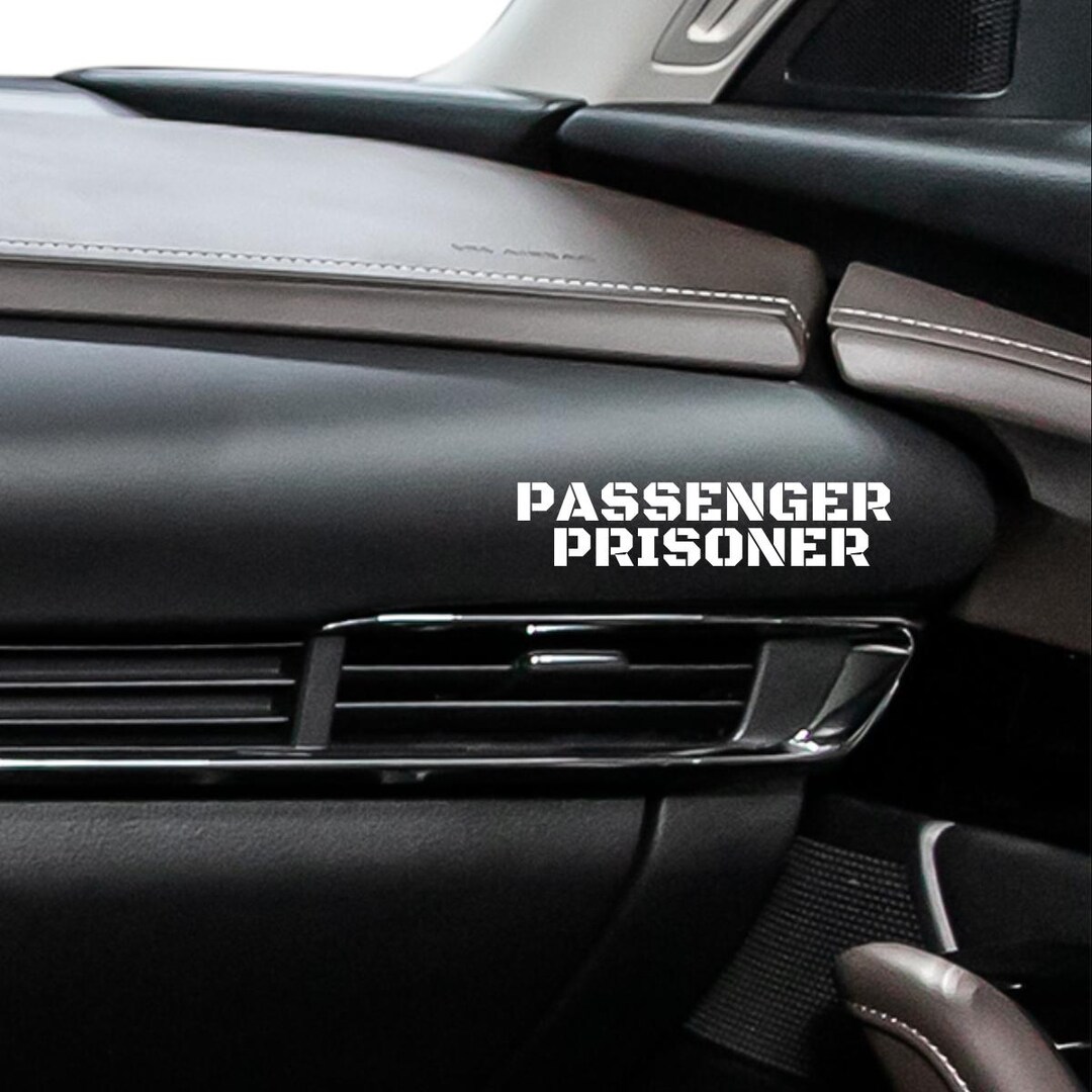 Passenger Prisoner Decal Car Sticker Car Decal Interior Sticker ...