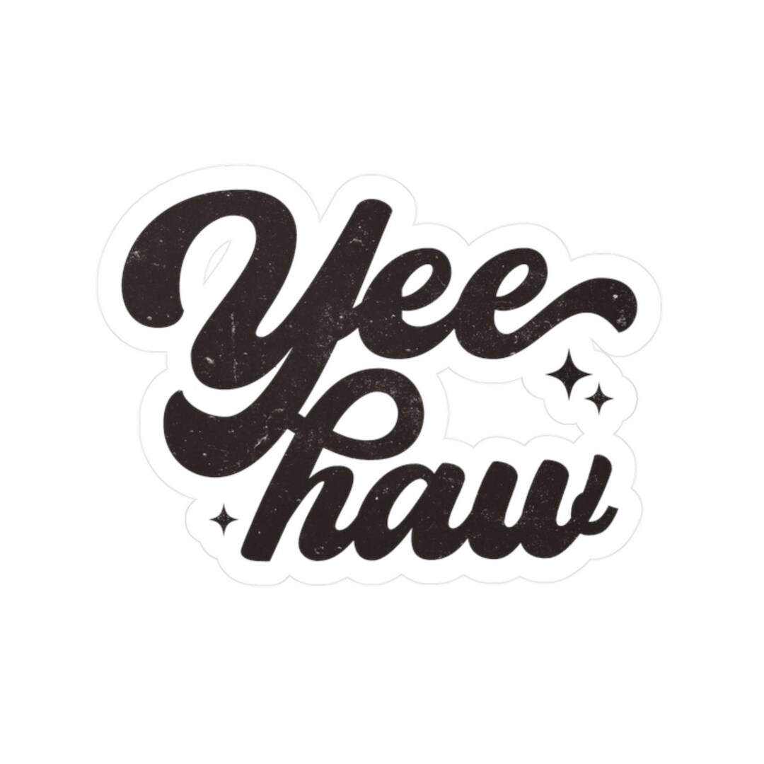 Vinyl yee Haw Decal - Etsy