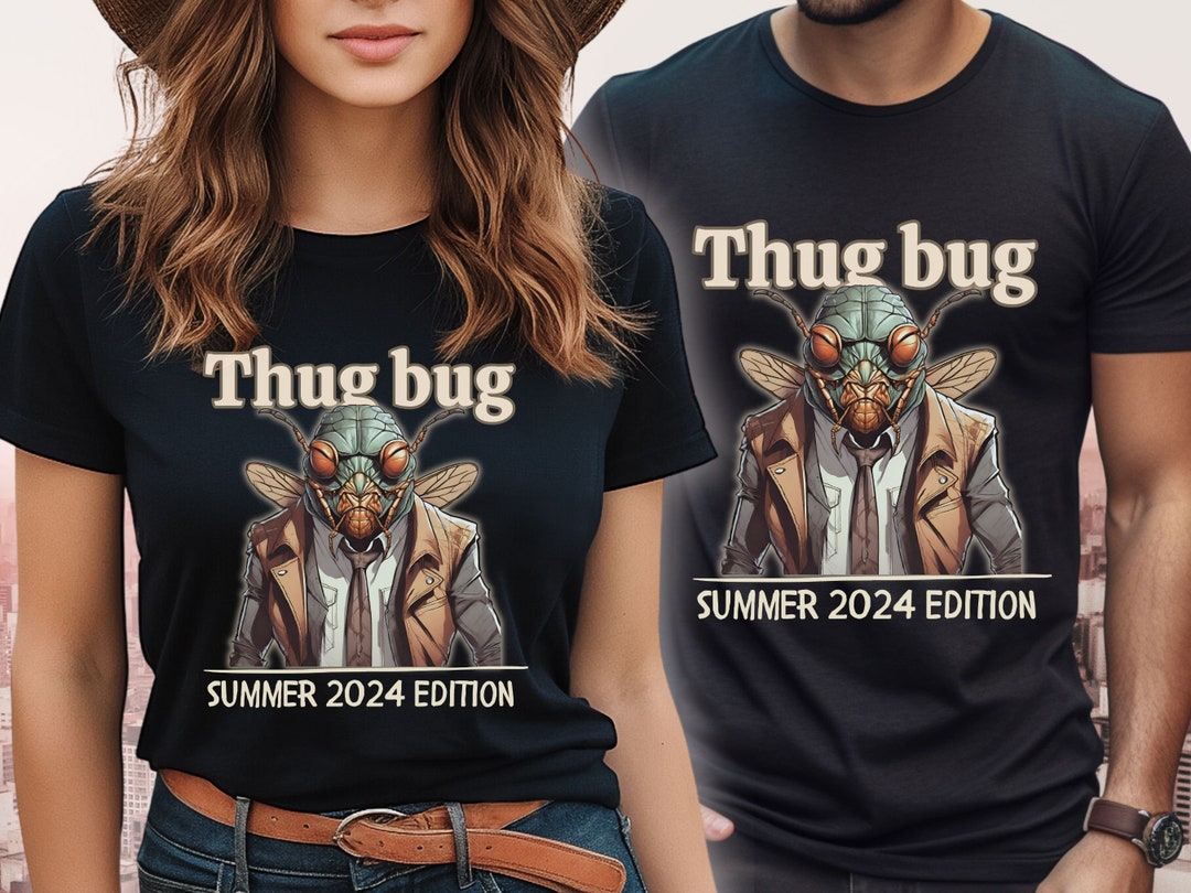 Cicada Shirt 2024 Cicada Thug Tee Funny Cicada Gangster T-shirt Cicada Tour 2024, Bug Humor ...
