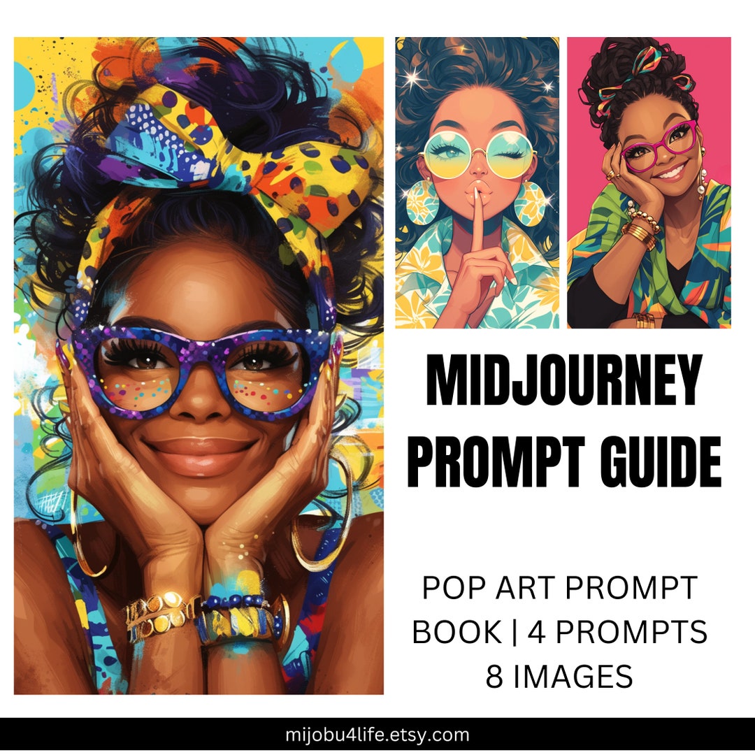 Midjourney Prompt Guide - Pop Art - Base Prompt - 4 Sample Prompts - 8 ...
