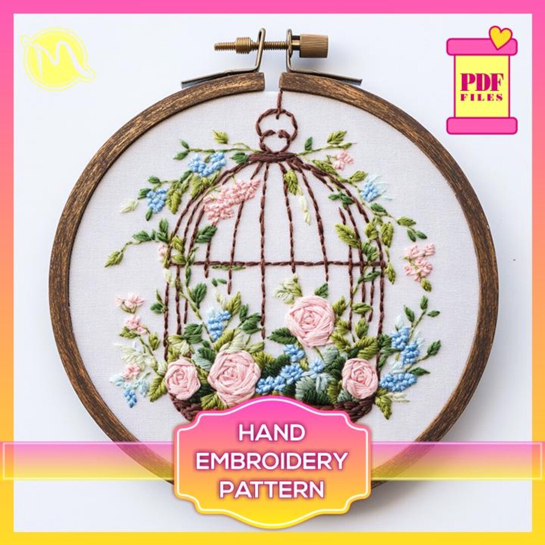 Bird Cage With Roses Embroidery Pattern – Romantic Satin Stitch Floral ...