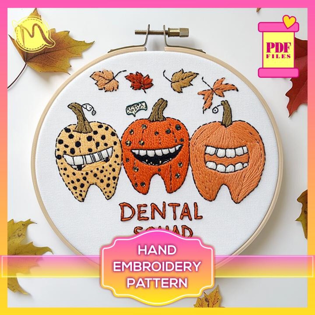 Dental Squad Pumpkins-teeth Halloween Hand Embroidery Pattern ...