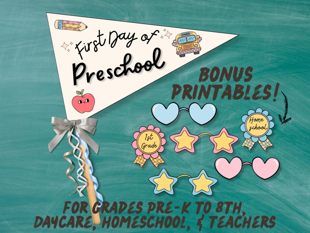 First Day of School Flags, Back to School Printable Flag, Preschool ...