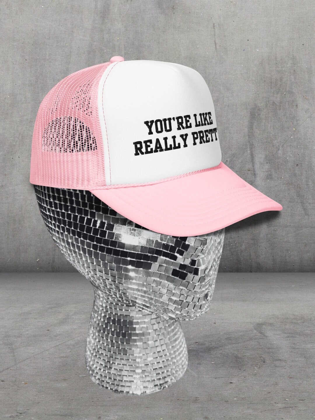 You’re Like Really Pretty Embroidered Trucker Hat, Mean Girls Hat, Mean ...