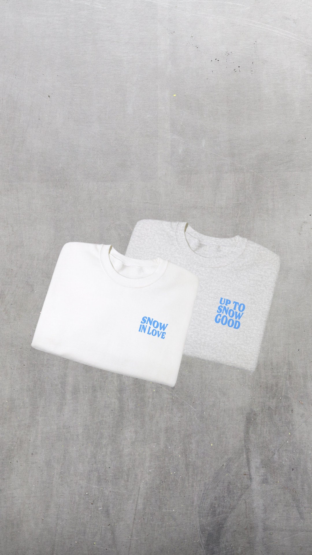 Snow in Love Crewneck Sweatshirt, up to Snow Good Sweatshirt, Winter ...