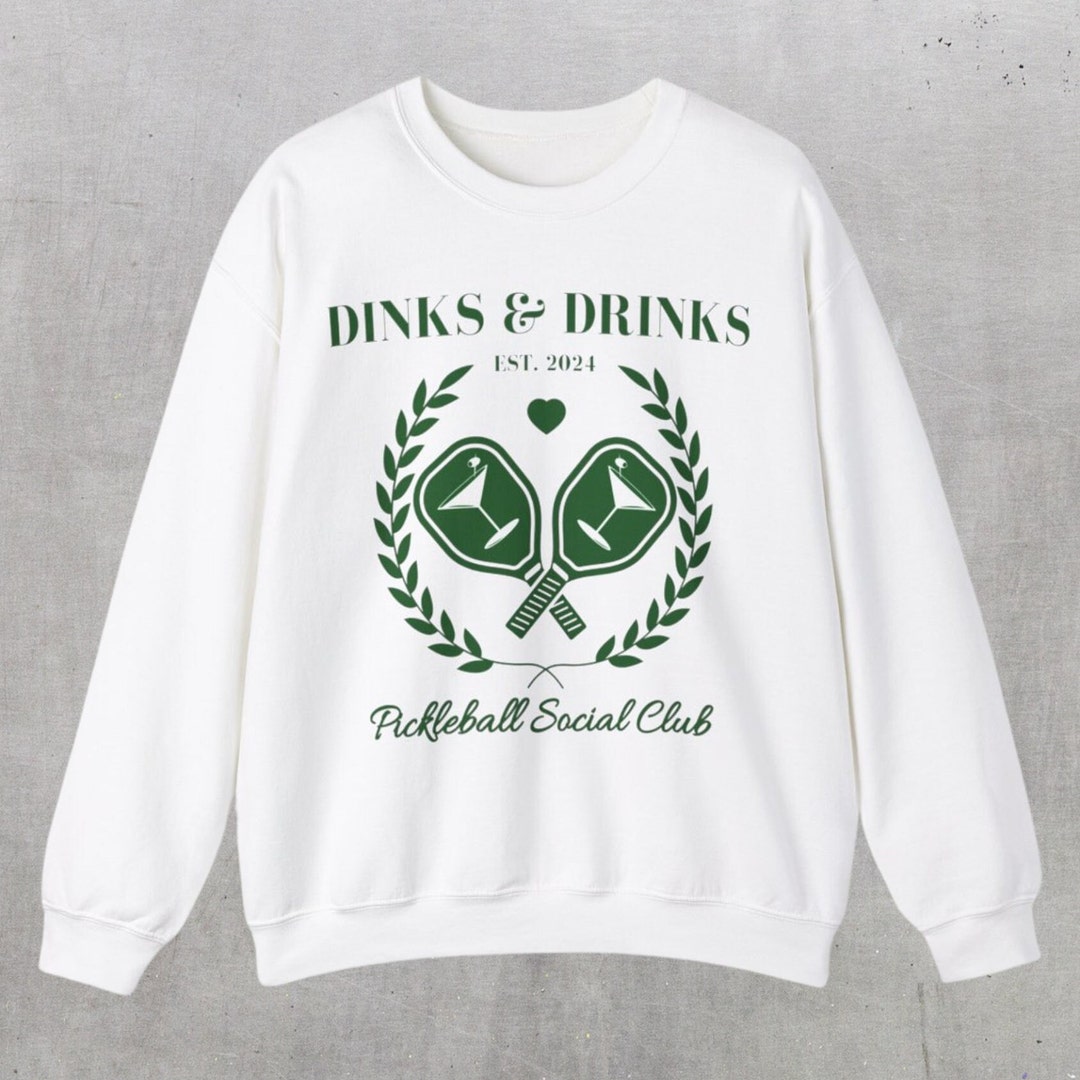 Dinks & Drinks Pickleball Crewneck Sweatshirt, Pickleball Sweatshirt, Pickleball Bachelorette ...