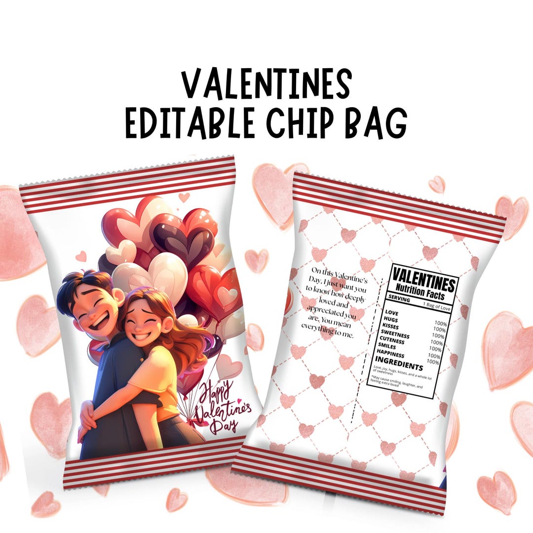 Valentine Editable Chip Bag Template | Printable Valentine Party Favor ...