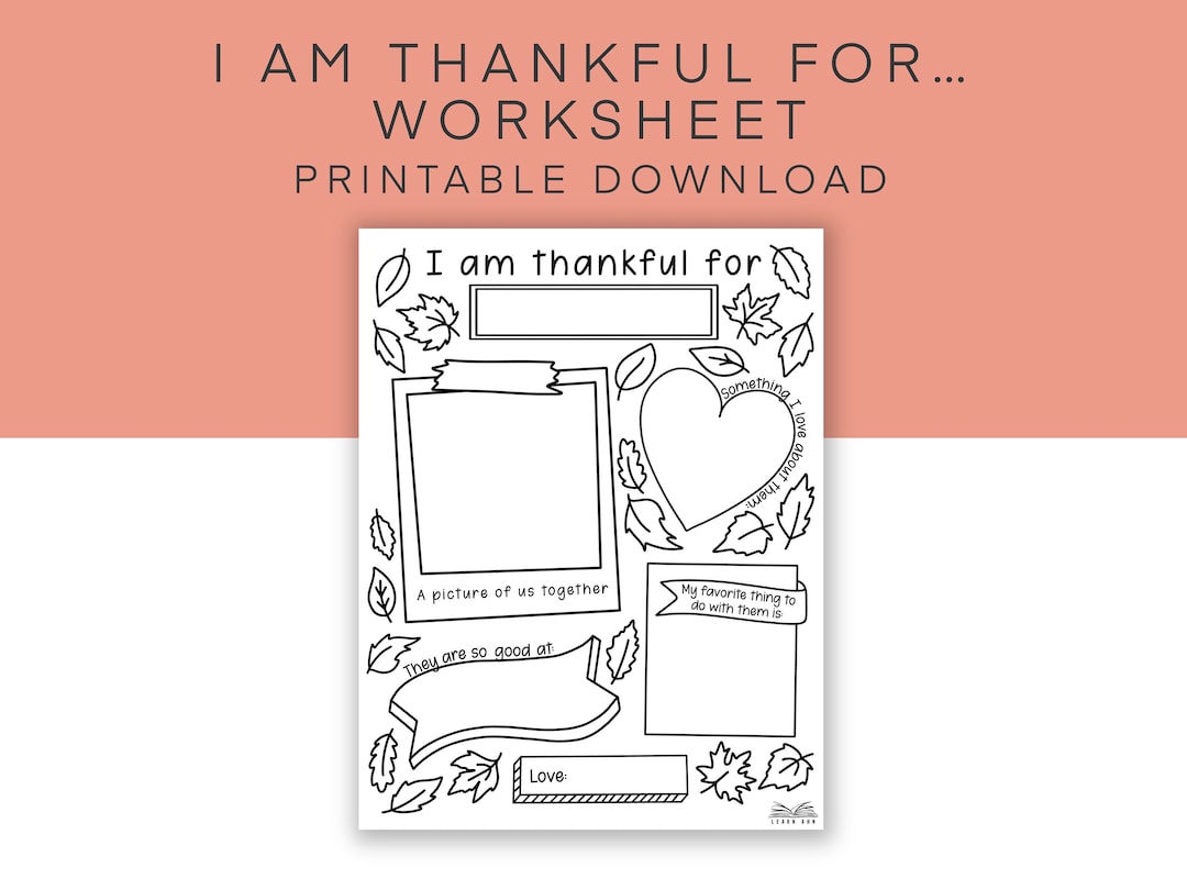I Am Thankful for Activity for Kids, Thanksgiving Worksheet, Gratitude ...