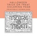 Halloween Printable Coloring Page, Trick or Treat Activity Sheet, Candy ...