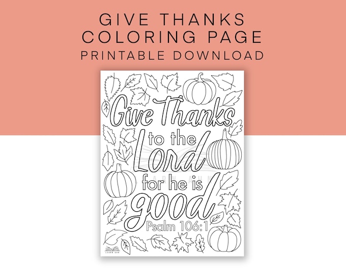 Thanksgiving Coloring Page “oh Give Thanks to the Lord!” Printable ...