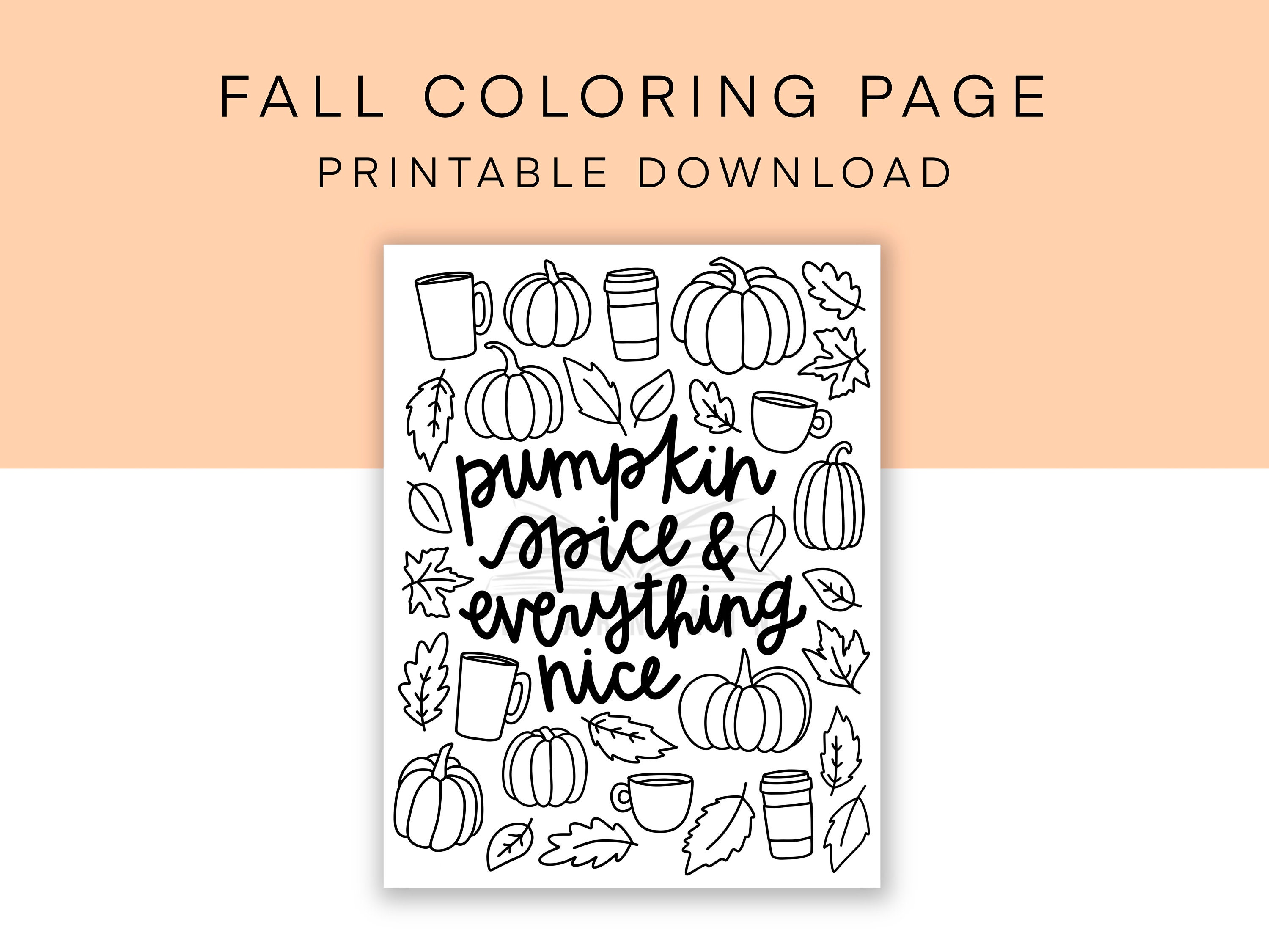 Fall Pumpkin Spice Printable Coloring Page, Halloween Activity, Harvest ...