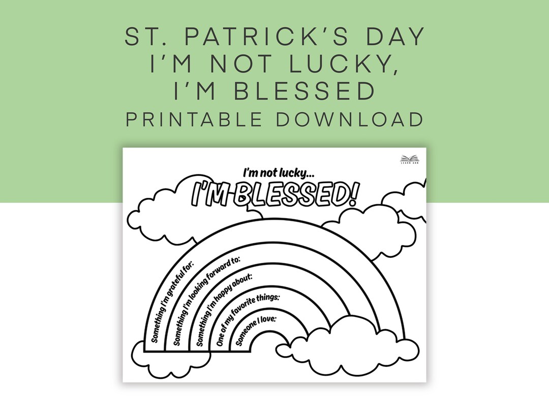 St. Patrick's Day i'm Not Lucky, I'm Blessed Rainbow Printable ...