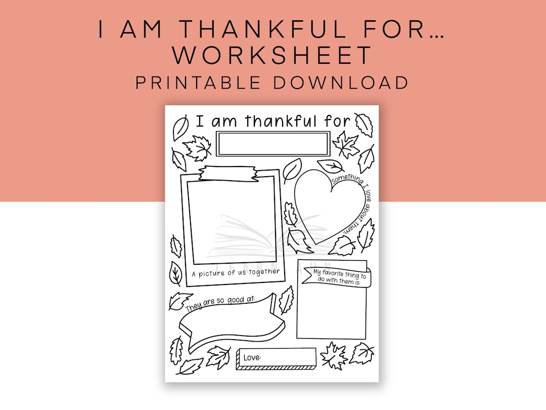 I Am Thankful for Activity for Kids, Thanksgiving Worksheet, Gratitude ...