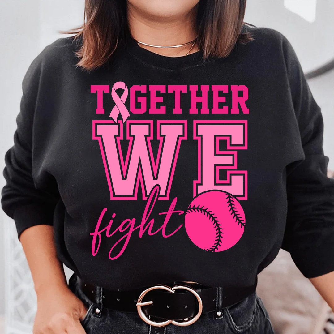 Together We Fight Softball Png, Softball Breast Cancer Png, Pink Ribbon ...
