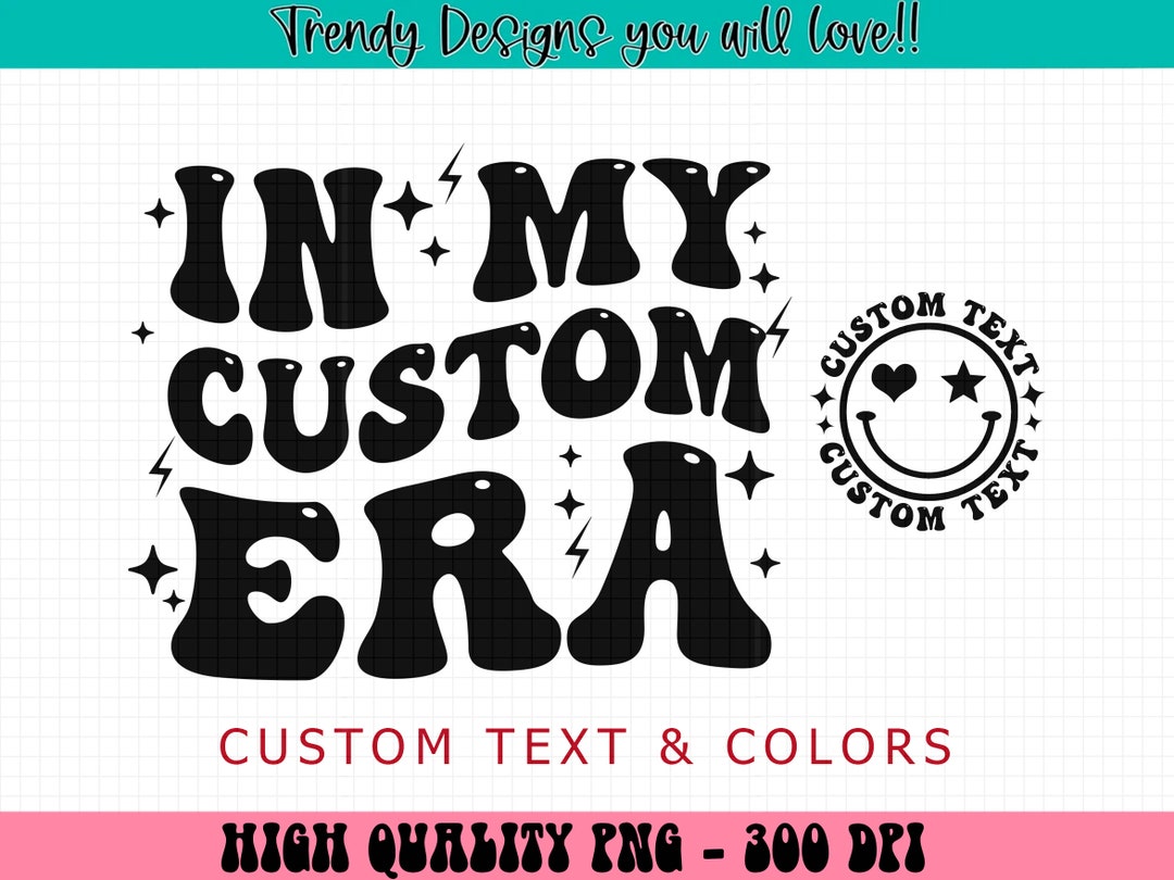 Custom in My Era Png Front and Back, in My Era Png, Custom My Era Png ...