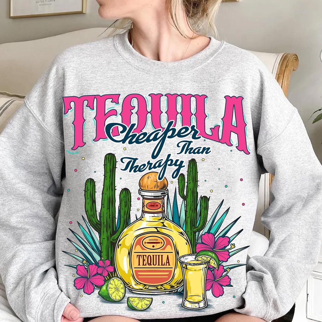 Tequila Cheaper Than Therapy PNG Summertime Png Cinco De Mayo Png Adult ...