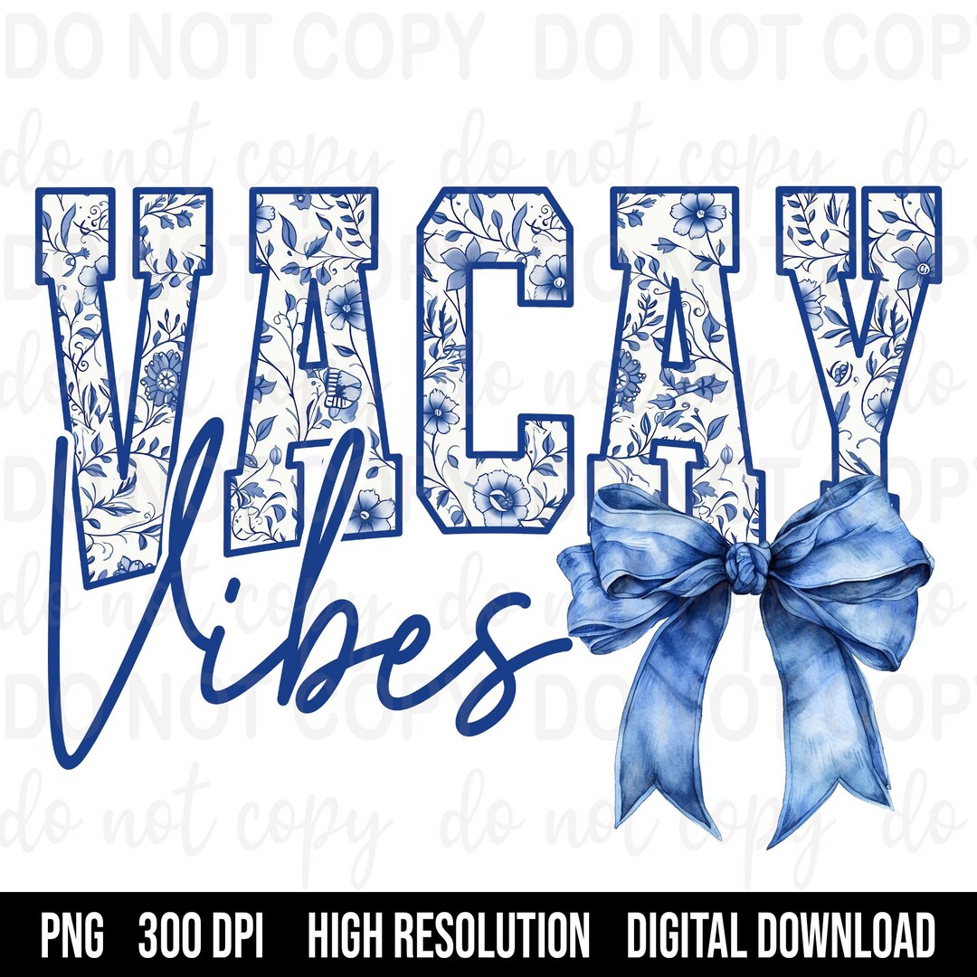 Vacay Vibes Floral Toile Blue Water Color Coquette Bow Png, Summer Png ...