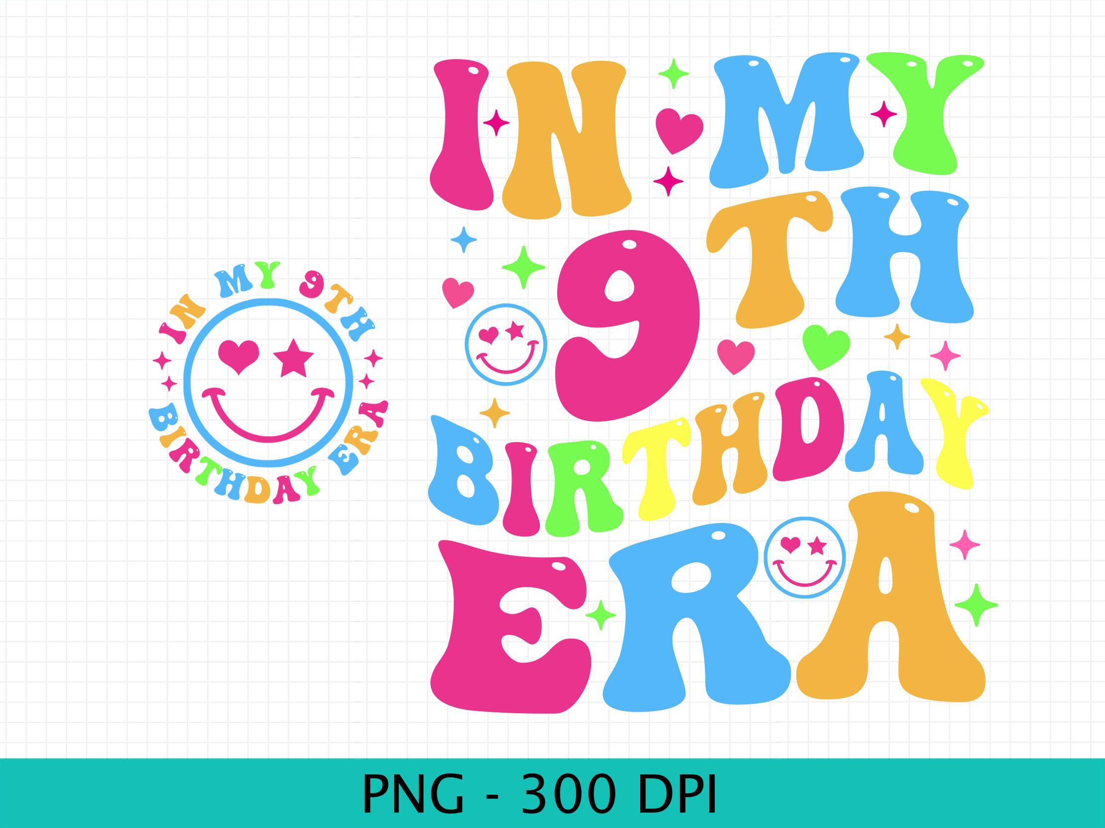 In My 9th Birthday Era Png, Groovy 9 Year Old Birthday Png, Bday Party ...