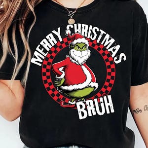 Merry Christmas Bruh Png, Grinch Santa Bruh, Checkerboard Retro Boy ...