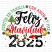 Spanish Christmas PNG, Feliz Navidad 2025 Png, Spanish Png Files for ...
