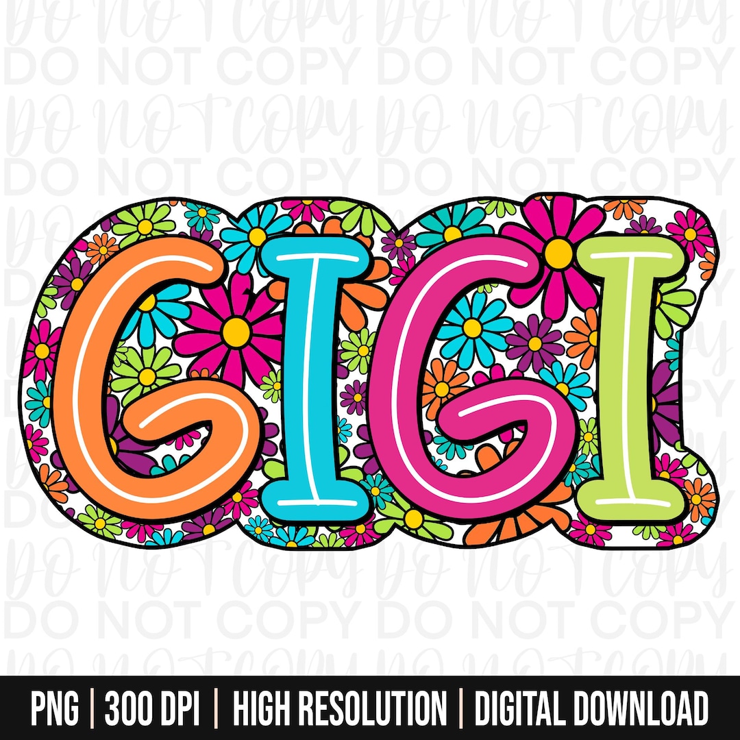 Colorful Floral GIGI Png, GIGI Flower Png, Grandmama Png, GIGI Floral ...