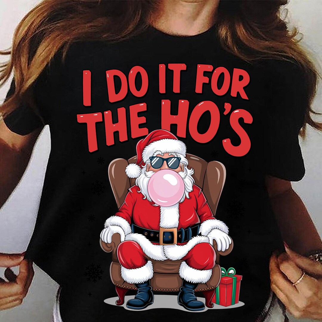 I Do It for the Hos Funny Santa PNG Sarcastic Christmas Humor Retro ...