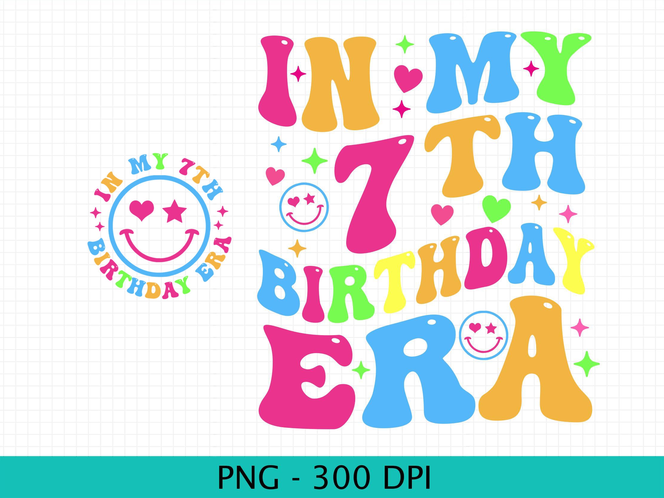 In My 7th Birthday Era Png Groovy 7 Year Old Birthday Png Bday Party