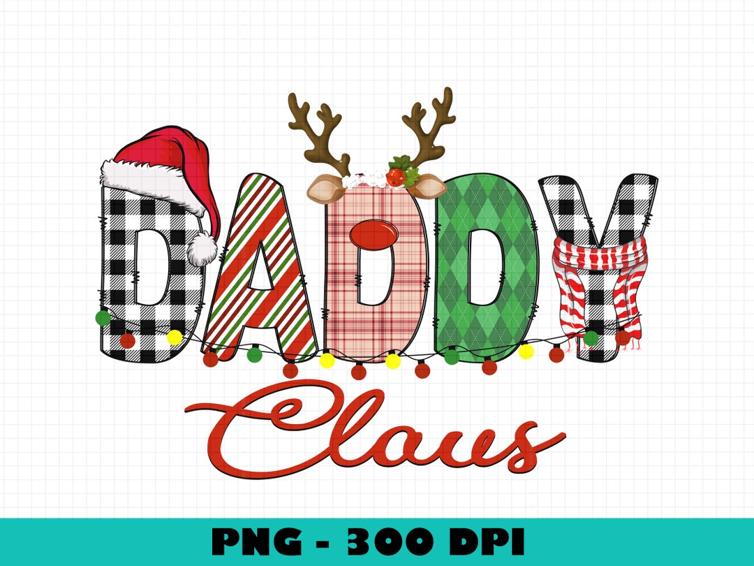 Daddy Claus Png-christmas Sublimation Digital Design Download-checkered ...