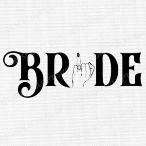 Bride Wedding Finger Svg, Engagement Ring Svg, Bride Tribe Svg, Bride ...