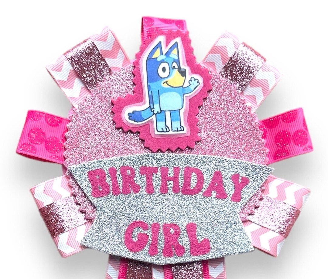 Bluey Dog Birthday Badge Clip birthday Girl - Etsy