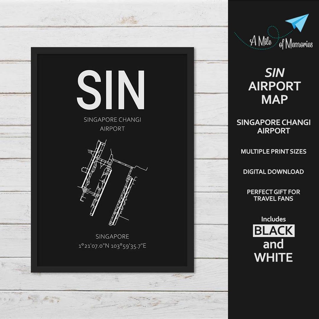 Singapore Changi Airport Map Art Print (SIN) - Black & White (digital ...