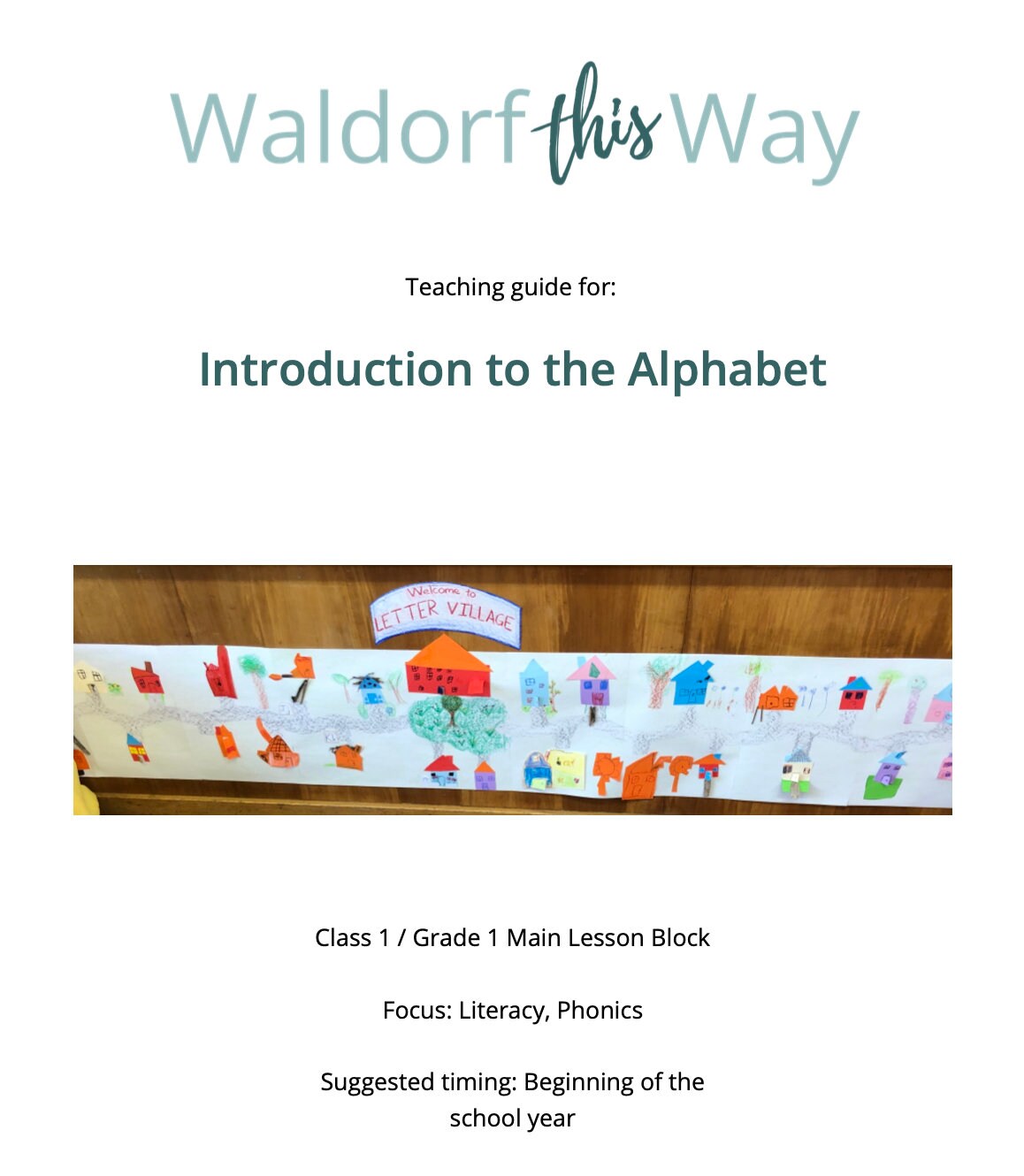 Introduction to the Alphabet First Grade Language Arts Main Lesson ...