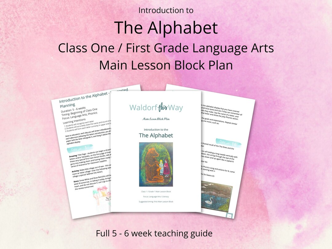 Introduction to the Alphabet First Grade Language Arts Main Lesson ...