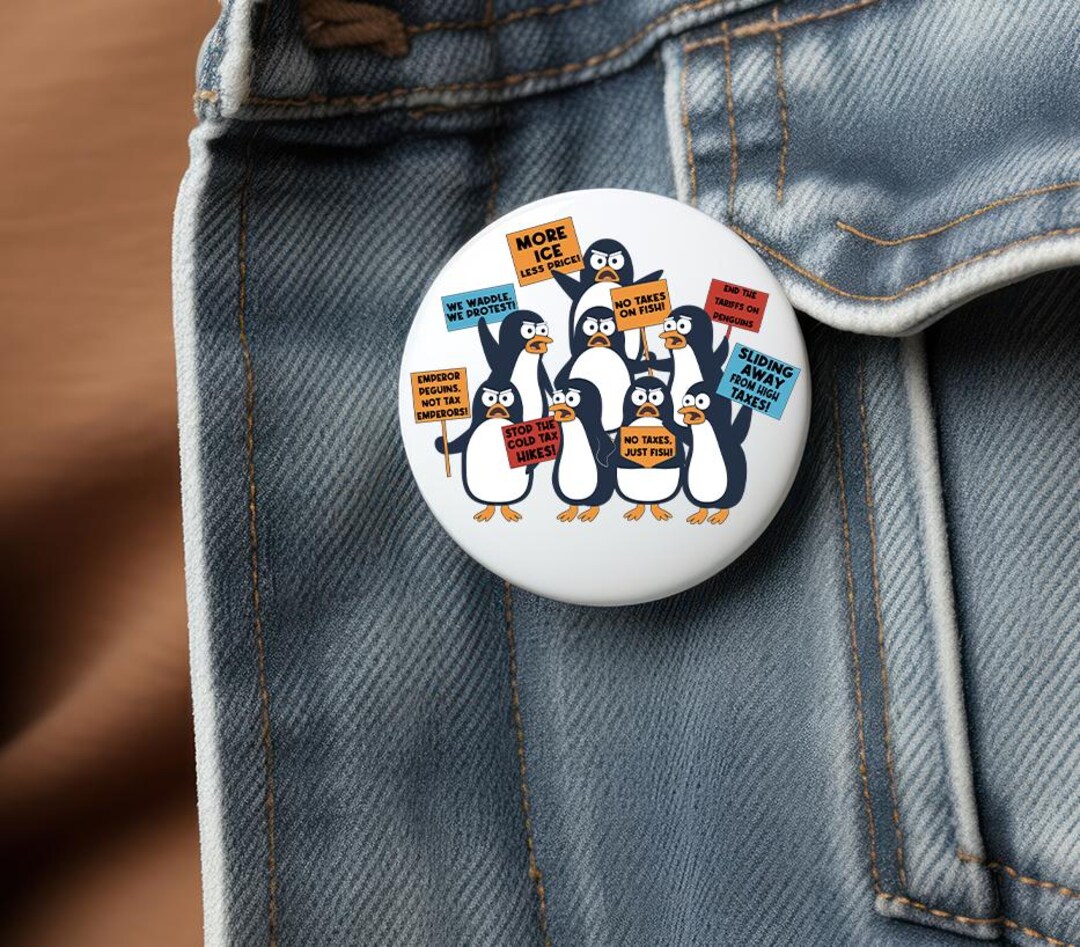 Penguins Against Tariffs Anti Trump Pin Buttons in 3 Sizes, Subtle FDT ...