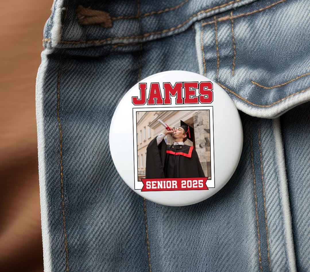 Custom Class of 2025 Graduation Pin Buttons in 3 Sizes, Congrats 2025 ...