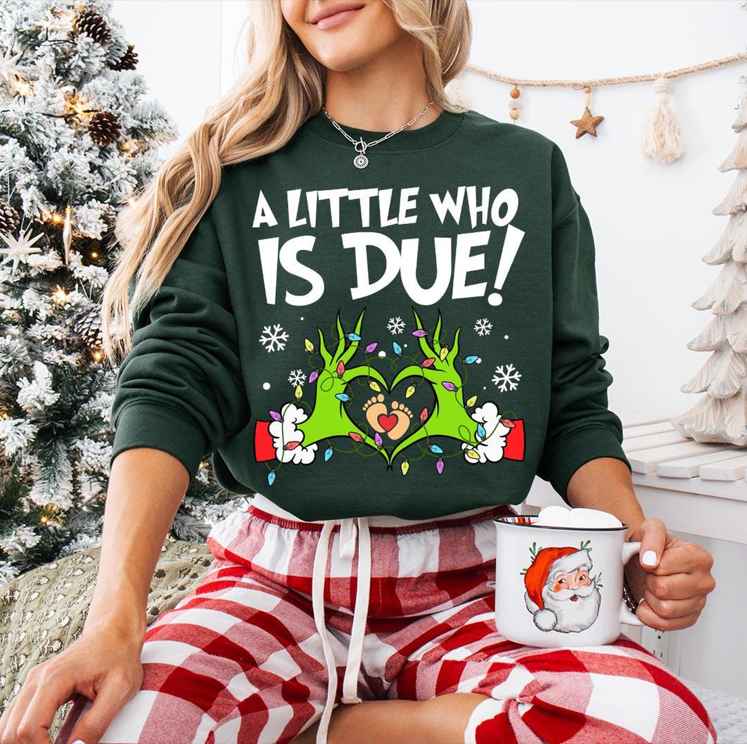 A Little Who is Due Grinc Christmas Baby Announcement Shirt, Grinc ...