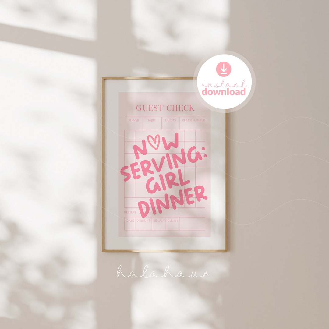 Now Serving Girl Dinner College Apartment Print Pink Y2K Funny Kitchen ...