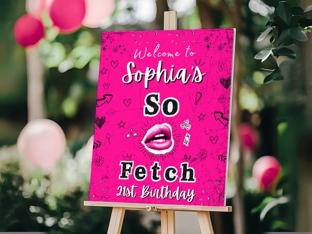 Any Age Mean Girls Birthday Party Sign , Mean Girls Welcome Poster ...