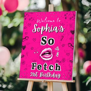 Any Age Mean Girls Birthday Party Sign , Mean Girls Welcome Poster ...