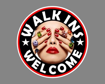Walk Ins Welcome Decal Sign for Business Window Vinyl Die Cut Decal ...