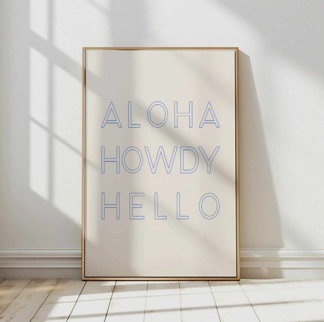 Aloha Howdy Hello Print: Blue Coastal Wall Art (digital Download) - Etsy