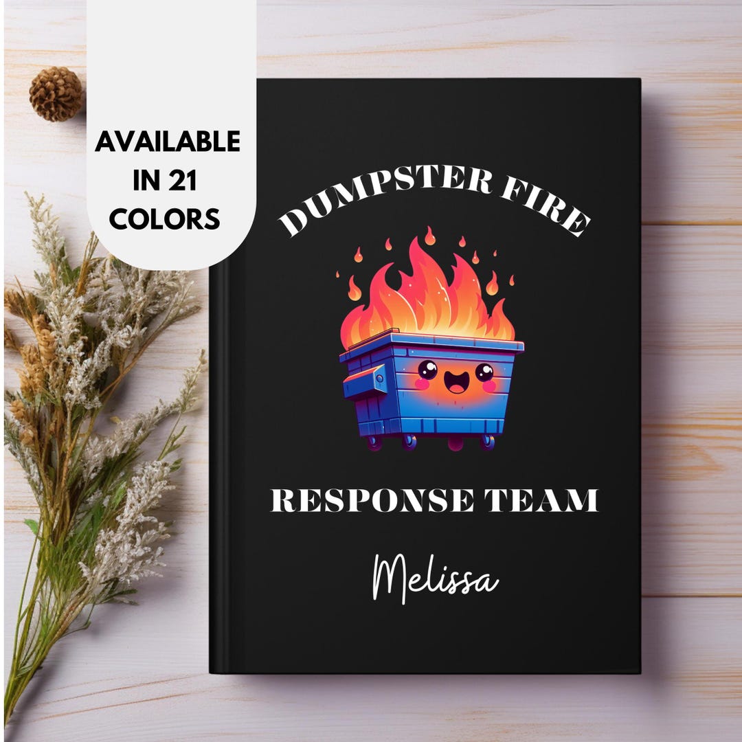 Funny Coworker Notebook - Dumpster Fire Response Christmas Gift for ...