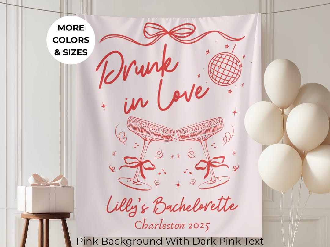 Drunk in Love Bachelorette Banner, Bach Party Decor, Weekend Party Sign ...