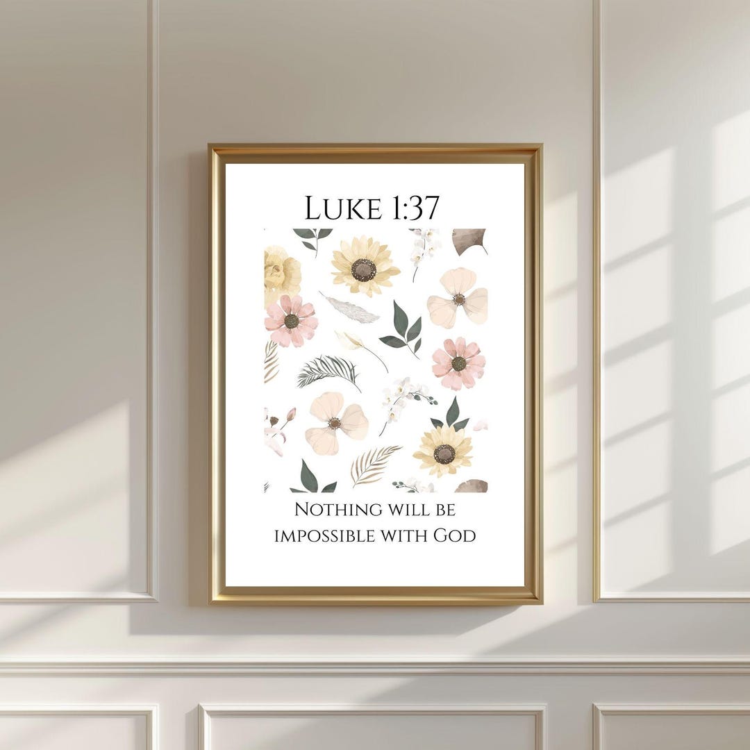 Luke 1:37 Floral Bible Verse Print – Christian Wall Art (digital ...