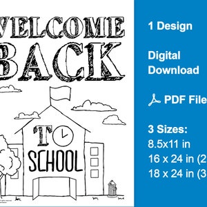 Welcome Back First Day Poster School Posters Coloring Poster School ...