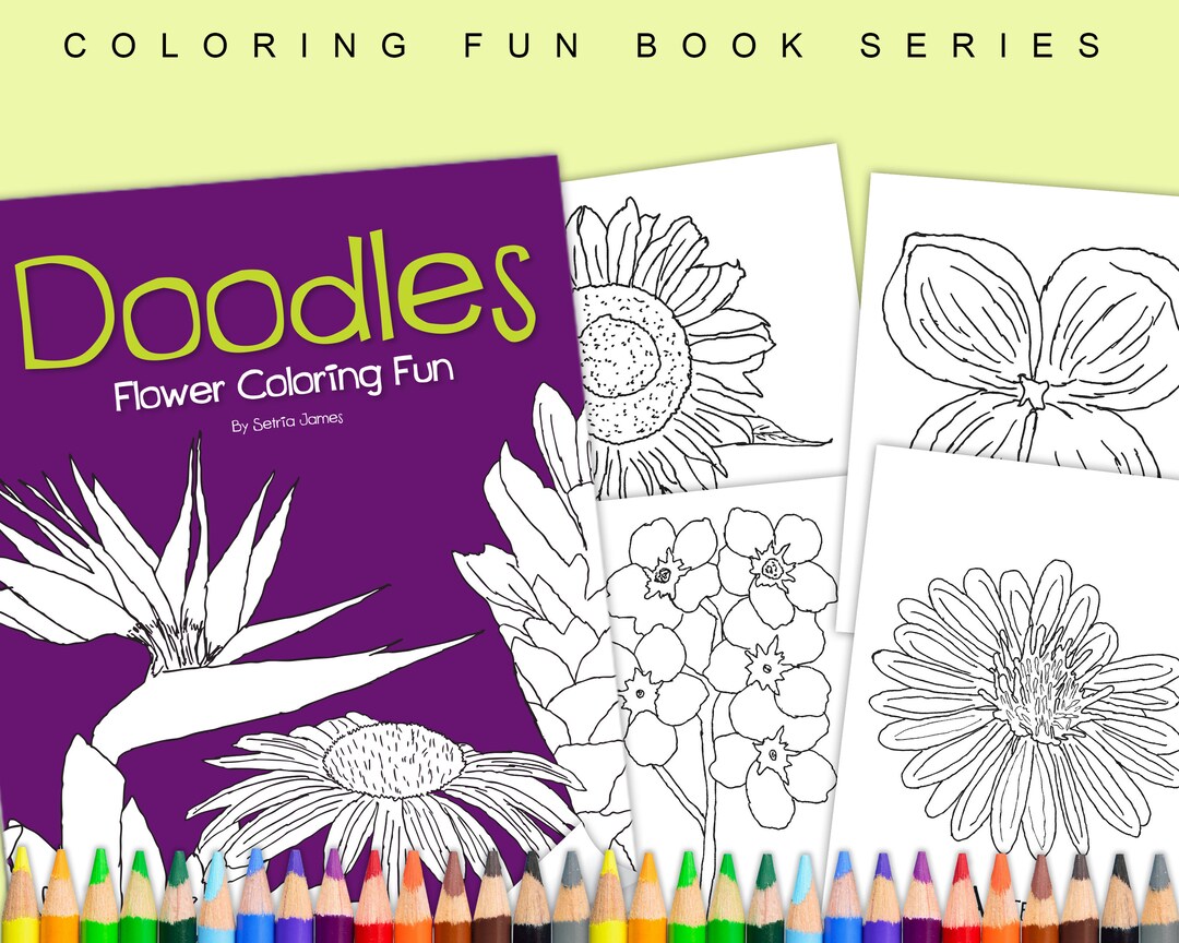 Doodles Flower Coloring Fun Coloring Art Creation Flower Coloring Book ...
